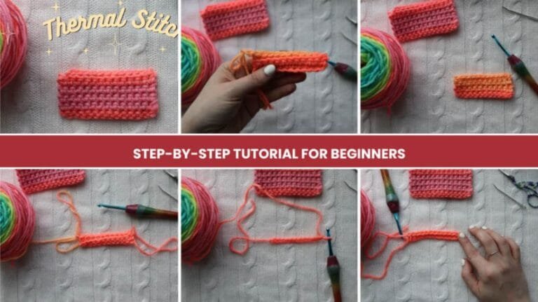 Thermal Stitch Crochet [Step-by-step Video Tutorial for Beginners]